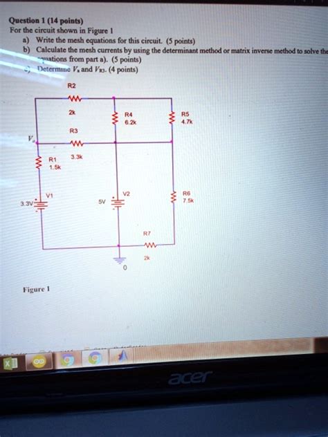 SOLVED Question Points For The Circuit Shown In Figure AWrite The Mesh Cquations For