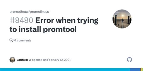 Error When Trying To Install Promtool · Issue 8480 · Prometheus