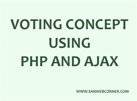 Voting Concept Using Php And Ajax