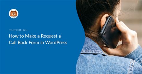 How To Make A Request A Call Back Form In Wordpress