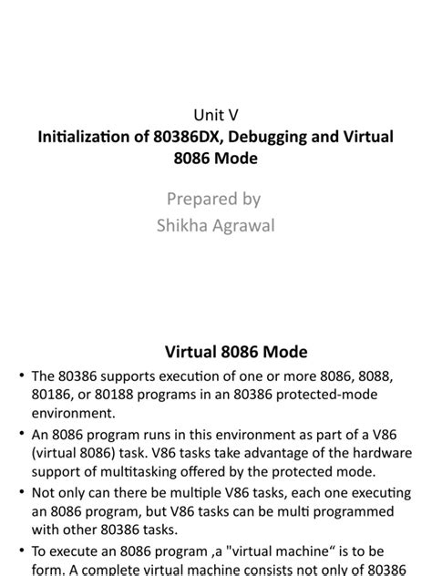 Prepared By Shikha Agrawal Initialization Of 80386dx Debugging And