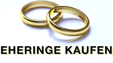 Eheringe Gold kaufen - 3 Tipps! - YouTube