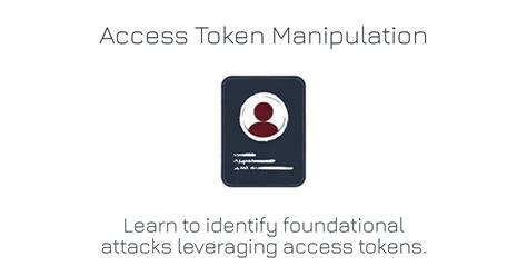 Access Token Manipulation