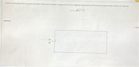 Solved Find The Derivative For The Given Function Write