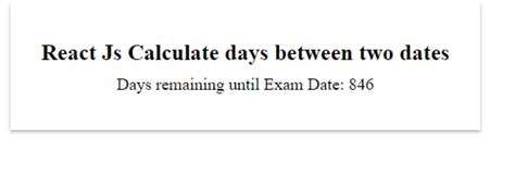 React Days Between Two Dates Display Remaining Days Left Date Difference Javascript
