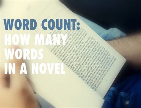 Word Count How Many Words In A Novel