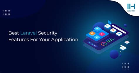 best laravel security features for your application