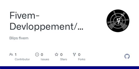 GitHub Fivem Devloppement Blips Blips Fivem