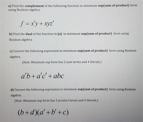 Solved A Find The Complement Of The Following Function In