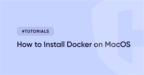 Docker Installation On Macos Hostman
