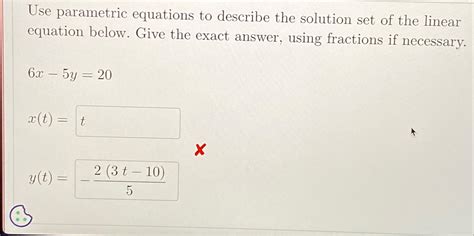 Solved Use Parametric Equations To Describe The Solution Set Chegg