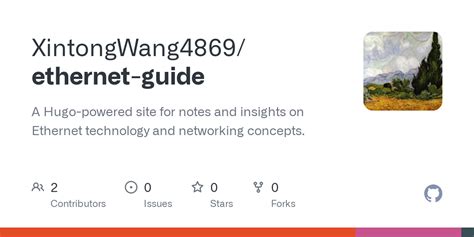 Github Xintongwang4869ethernet Guide A Hugo Powered Site For Notes And Insights On Ethernet