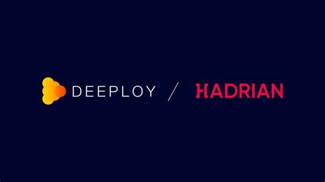 Hadrian On Linkedin Hadrian Is Now A Proud Customer Of Deeploy Their Model Deployment And…