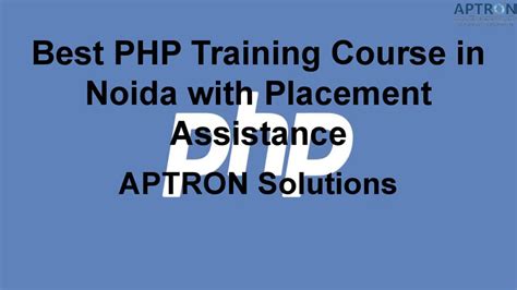 Phptraining Phpdevelopment Noidatraining Ittraining Phpjobs Ashish Kumar