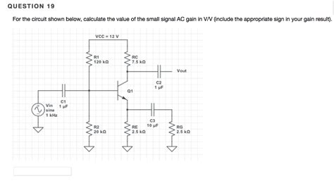 Solved For The Circuit Shown Below Calculate The Value Of Chegg Com