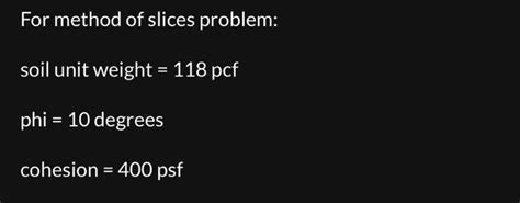 solved method of slices hw problem calculate the factor of