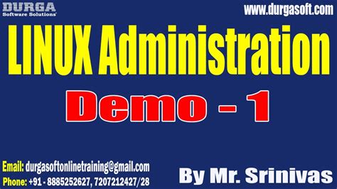 linux administration tutorials demo 1 by mr srinivas on 03 08