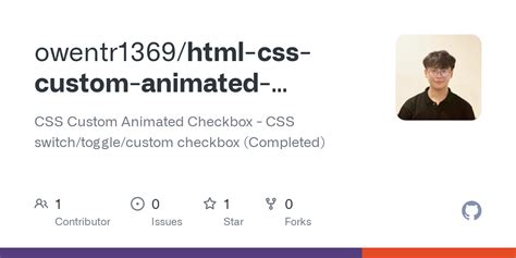 GitHub Owentr Html Css Custom Animated Checkbox CSS Custom Animated Checkbox CSS Switch
