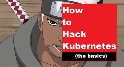 GitHub Mrintern How To Hack Kubernetes