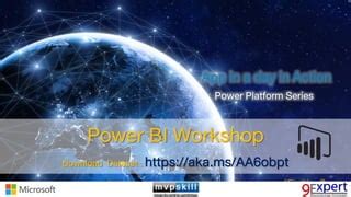 Power Platform Series Power Bi Workshop PPT