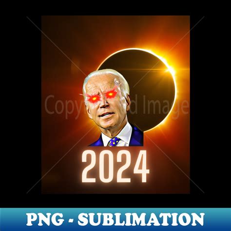 Dark Brandon Solar Joe Biden Funny 2024 Total Eclipse Sign Inspire