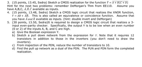 Solved Sketch A Cmos Realization For The Function Y A