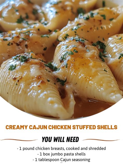 Creamy Cajun Chicken Stuffed Shells Delishovia Recipes