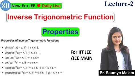 Inverse Trigonometric Function L Properties For IIT JEE Main Advanced By Saumya Ma