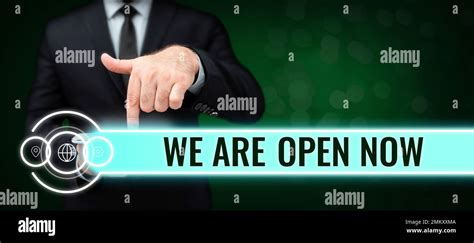 Text Showing Inspiration We Are Open Now Internet Concept No Enclosing