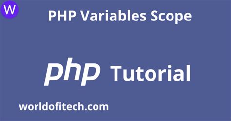 Php Variables Scope Php Tutorial