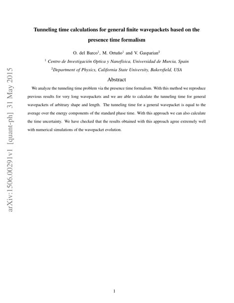 Pdf Tunneling Time Calculations For General Finite Wave Packets Based On The Presence Time