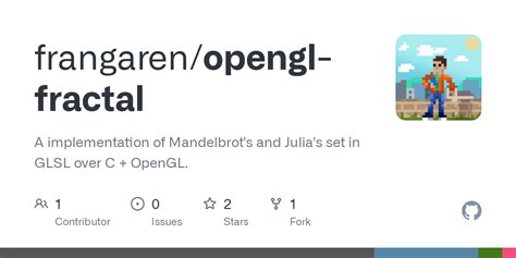Github Frangarenopengl Fractal A Implementation Of Mandelbrots And