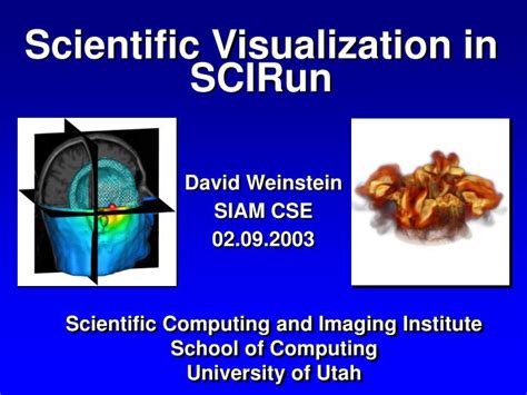 Ppt Scientific Visualization In Scirun Powerpoint Presentation Free