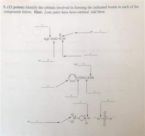 Solved 5 12 Points Identify The Orbitals Involved In