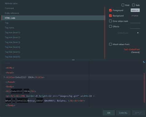 Intellij Color Scheme HTML TEXT Background Color Super User