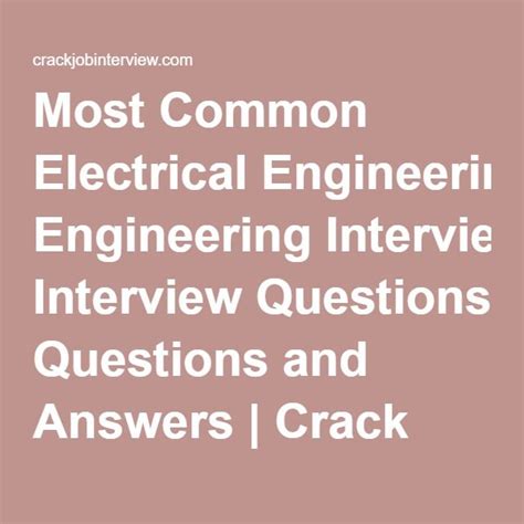 Most Common Electrical Engineering Interview Questions And Answers Interview Questions