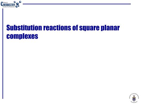 Ppt Substitution Reactions Of Square Planar Complexes Powerpoint Presentation Id 3098982