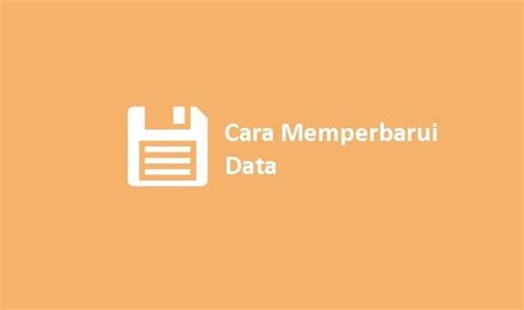 Cara Memperbarui Data