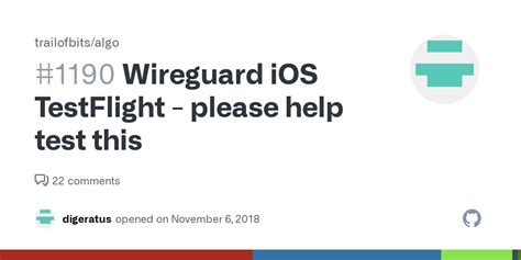 wireguard ios testflight please help test this · issue 1190
