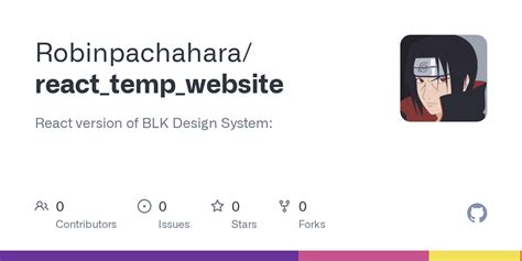 Github Robinpachaharareacttempwebsite React Version Of Blk Design System