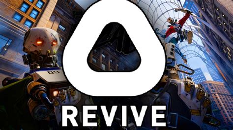 how to play oculus games on an htc vive index using revive tutorial