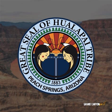 The Meaning Behind The Great Seal Of Grand Canyon West Facebook