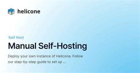 Manual Self Hosting Helicone Oss Llm Observability