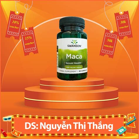 Swanson Maca Sexual Health 500mg 60 Viên Viên Uống Thực Phẩm Chức Năng