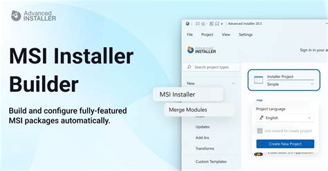 Msi Installer Builder Free Msi Package Generator Advanced Installer