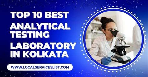 Top 10 Best Analytical Testing Laboratory In Kolkata Behala
