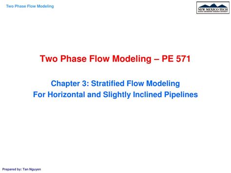 Ppt Two Phase Flow Modeling Pe 571 Chapter 3 Stratified Flow
