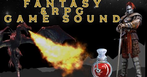 Fantasy And Rpg Game Sounds Audio Sound Fx Unity Asset Store
