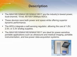 Industrys Lowest Power Dual Channel 10 Bit ADCs PPT Digital Audio Computer Software And