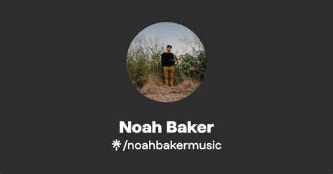 Noah Baker Listen On Youtube Spotify Apple Music Linktree